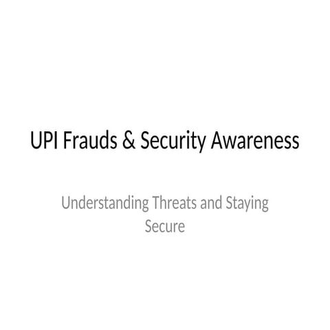 UPI security and platform tips in detail | PPTX