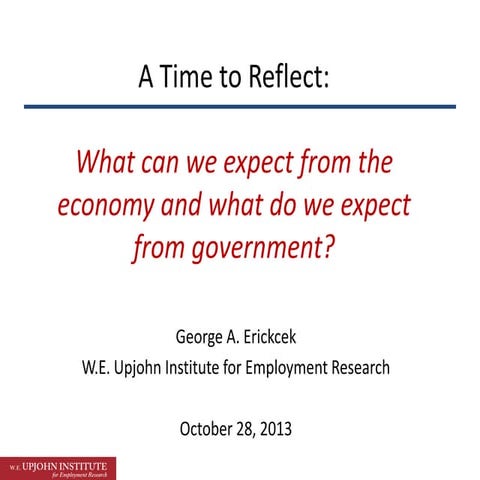 Upjohn Institute George A Ericksek | PPT | Free Download
