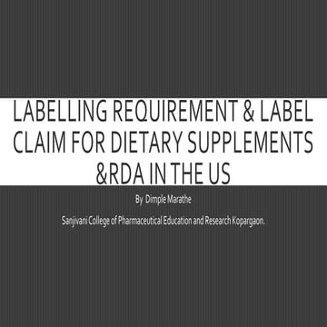 Upld Labelling requirement & label claim for dietary supplements.pptx