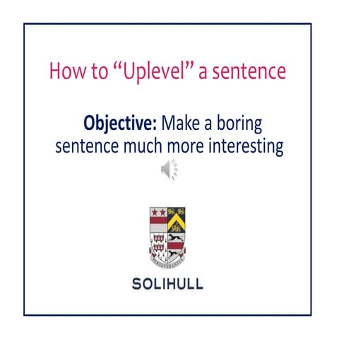 Uplevelling sentences ppt final | PPTX