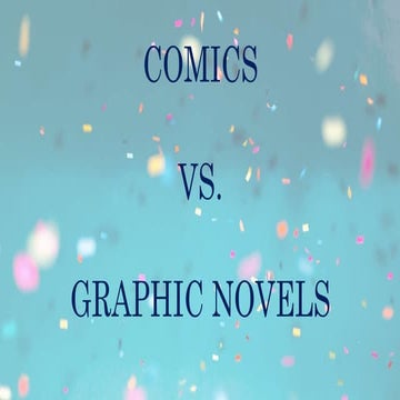 Comics vs Novels: A Guide to Forms | PPT