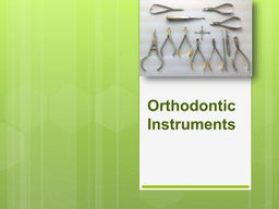 ORTHODONTIC INSTRUMENTS | PDF