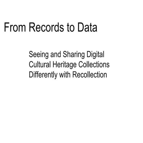 From Records to Data with Recollection | PPT