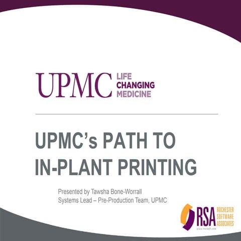 UPMC's Path To In-Plant Printing: UPMC's Web to Print Provides RX for ...