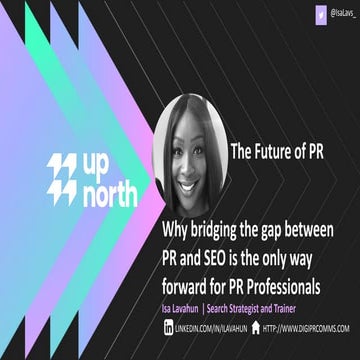 Why bridging the gap between PR and SEO is the only way forward for PR Professionals - Isa ...