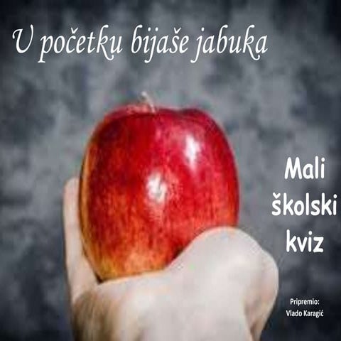 U početku bijaše jabuka | PPTX