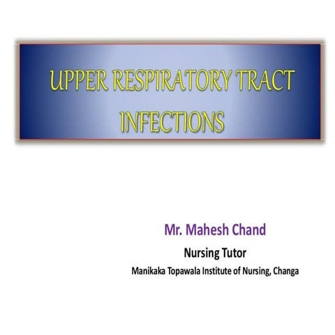 upper-respiratory-tract-infections-ppt.pptx