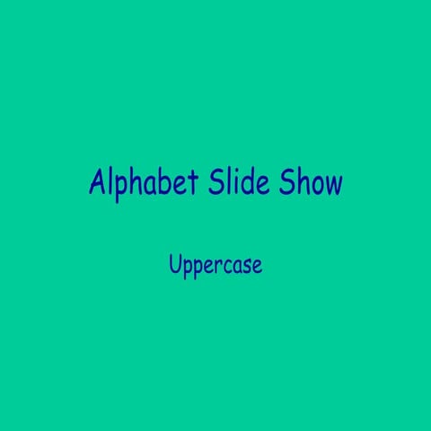 Uppercase slideshow | PPT