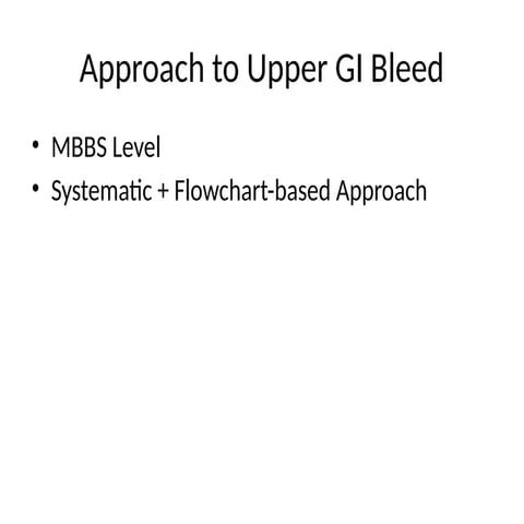 Upper_GastrointetsinaI_Bleed_Flowchart_Improved.pptx