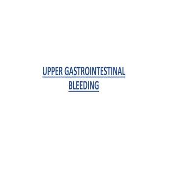 Upper_GI_bleeding.pptx