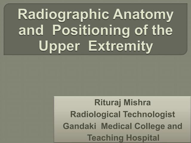 Upper limb radiography | PPTX