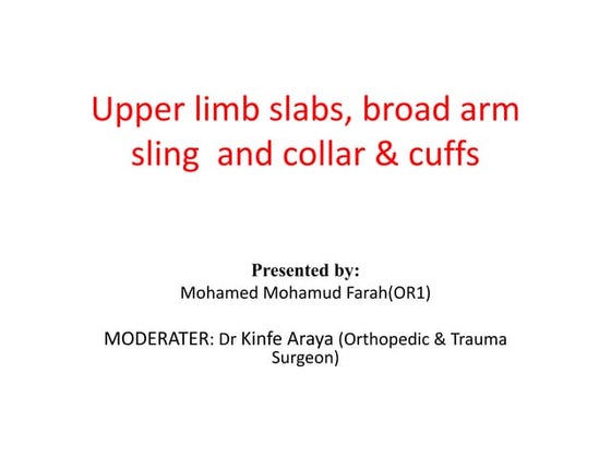 Orthopedic splinting | PPTX
