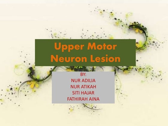 Motor neuron lesions ( UMNL & LMNL ) | PPTX