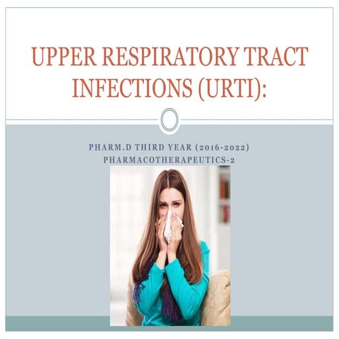 Upper respiratory tract infections | PPTX