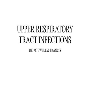 Upper respiratory infections | PPTX