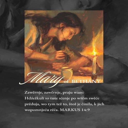 Upper Sorbian Gospel Tract - A Memorial to Mary of Bethany | PDF