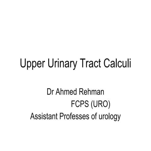 Upper urinary tract calculi | PPT