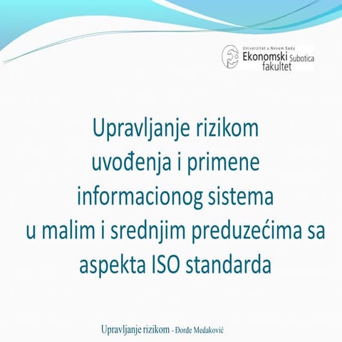 Upravljanje rizikom sa aspekta ISO standarda | PPT