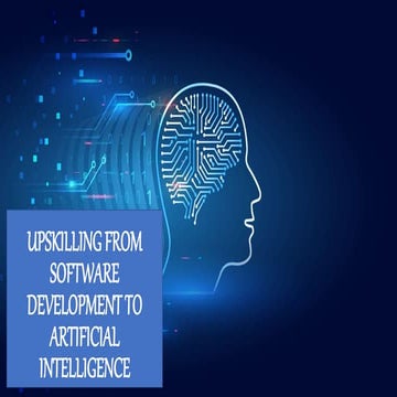Upskilling from Software Development to AI | PPTX