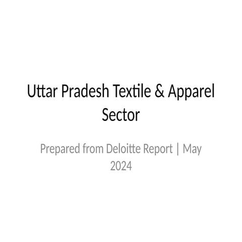 UP Textile Apparel Presentation DOCUMENT | PPTX