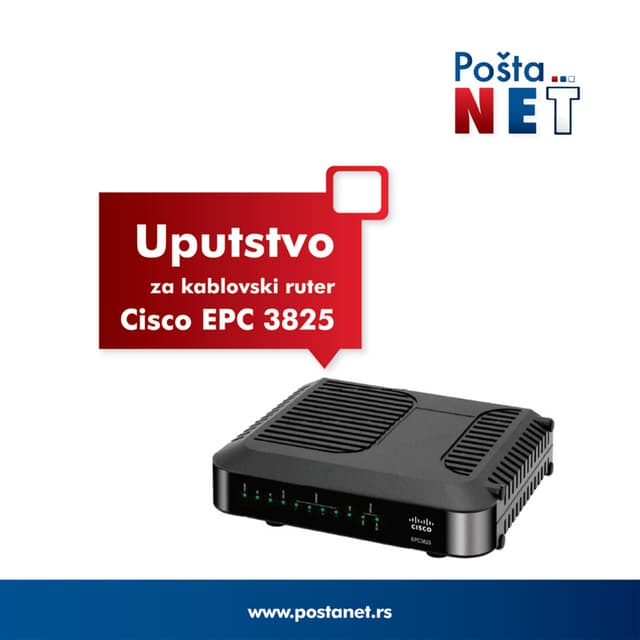 Uputstvo za-ruter-za-kablovski-internet-cissco-epc-3825-1 | PDF