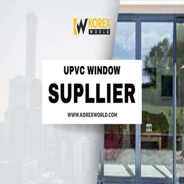 uPVC Window Supplier in Chandigarh | PPTX