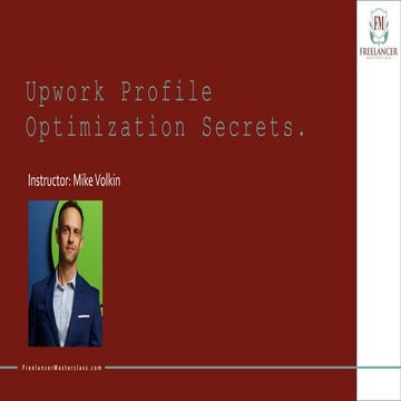 Upwork profile optimization secrets | PPTX
