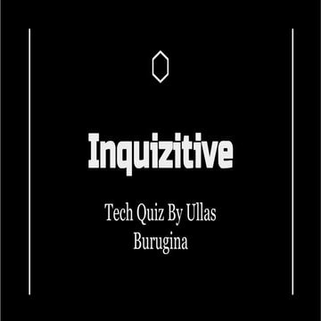 Inquizitive- Tech Practice Quiz | PPTX