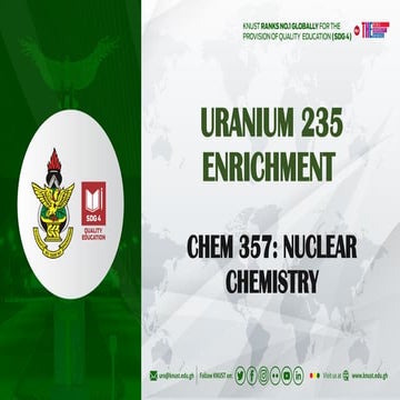 Uranium Enrichment .pptx. Introduction Uranium enrichment Methods of uranium enrichment ...
