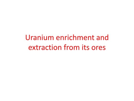 Extraction of Uranium (U) | PDF | Chemistry | Science