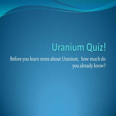Uranium | PPT