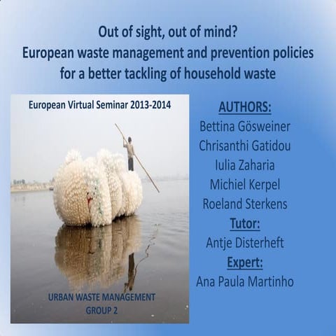 Out of sight, out of mind? European waste management and prevention ...
