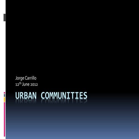 Urban communities - Class notes | PPT