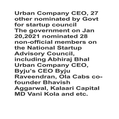 Urban Company CEO, 27 other nominated by Govt for startup council The ...