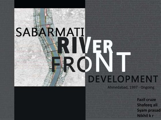 Sabarmati Riverfront Development Project | PDF | Civil Engineering ...