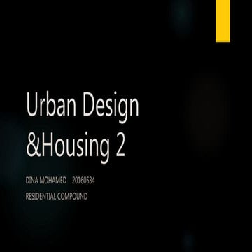 Urban design - housing 2 | PPTX