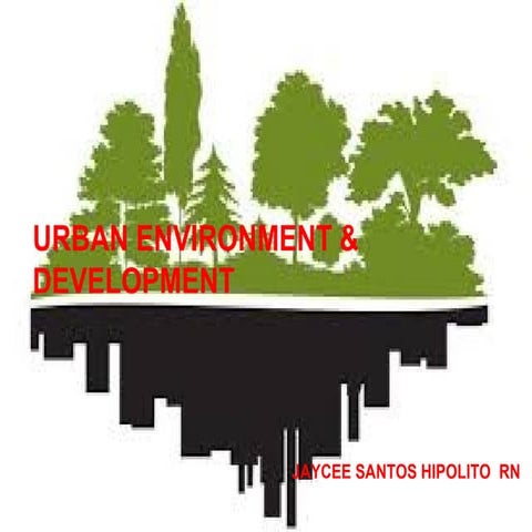 Urban development & environment | PPT