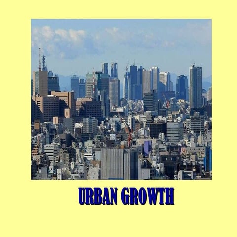 Urban growth | PPT