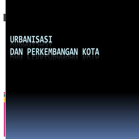 Urbanisasi sugiono | PPTX