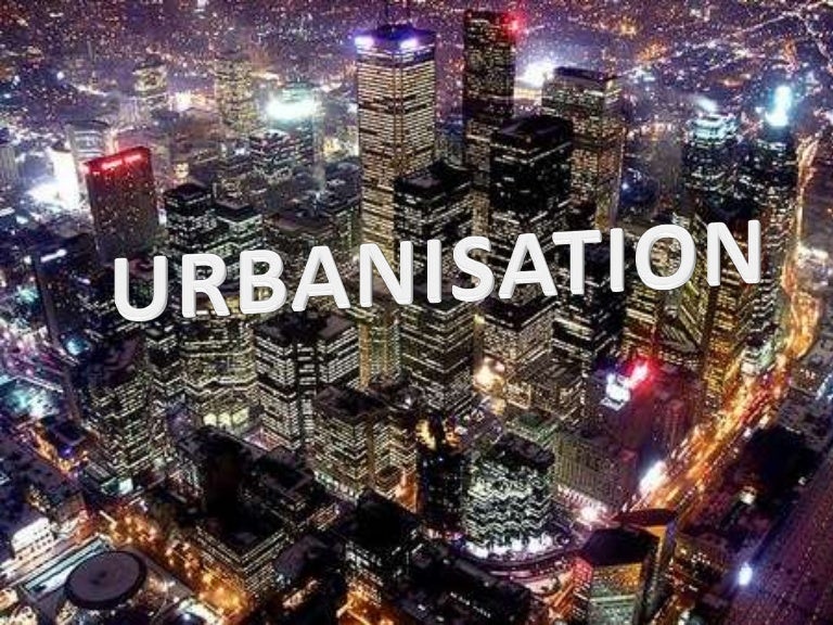 Urbanisation