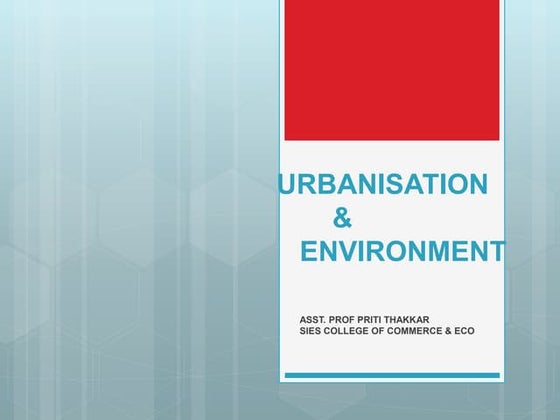 Urbanisation | PPT