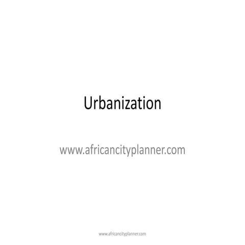 African City Planner: Urbanization 1 | PPTX