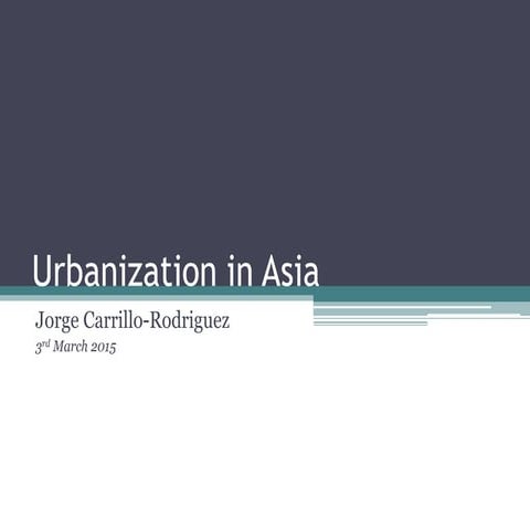 Urbanization in Asia | PPTX