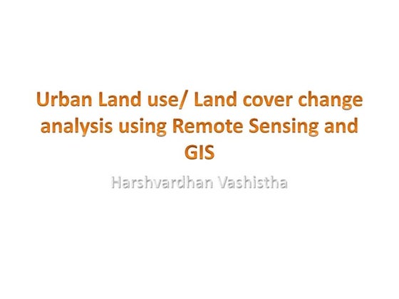 Land use and land cover ppt | PPT