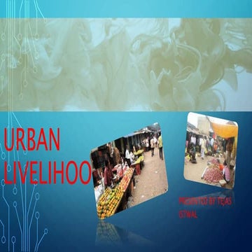 Urban livelihood | PPTX