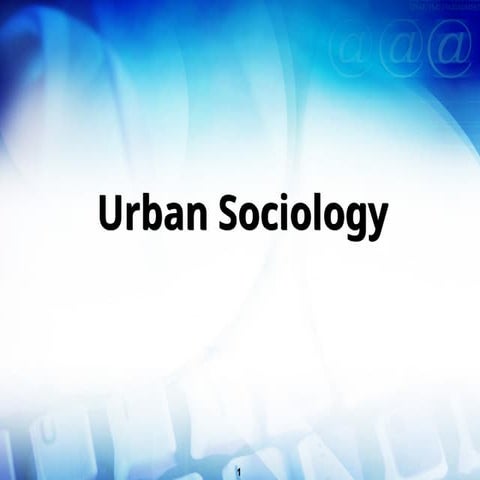 Urban Sociology | PPTX