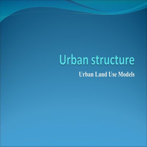 Urban Structure | PPT