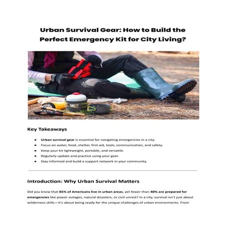 Urban Survival Gear- How to Build the Perfect Emergency Kit for City ...