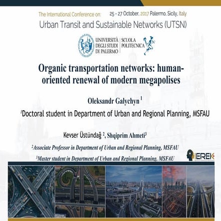 ORGANIC TRANSPORTATION NETWORKS: HUMAN-ORIENTED RENEWAL OF MODERN ...
