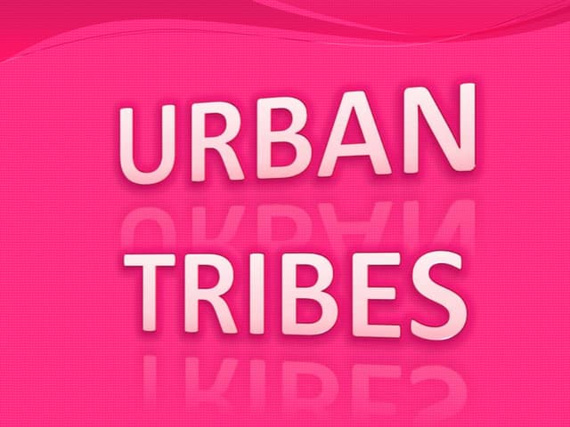 urban tribes | PPTX | Style & Fashion